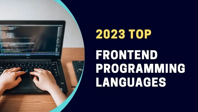 Top Front-End Programming Languages In 2024 Top Front-End Programming Languages In 2024