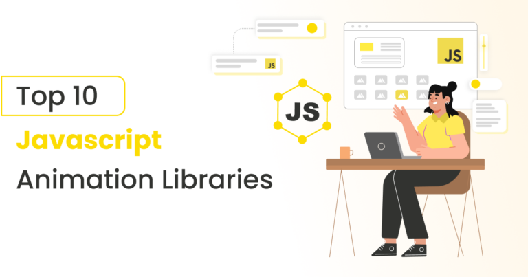 Top 10 Javascript Animation Libraries You Need in 2025
